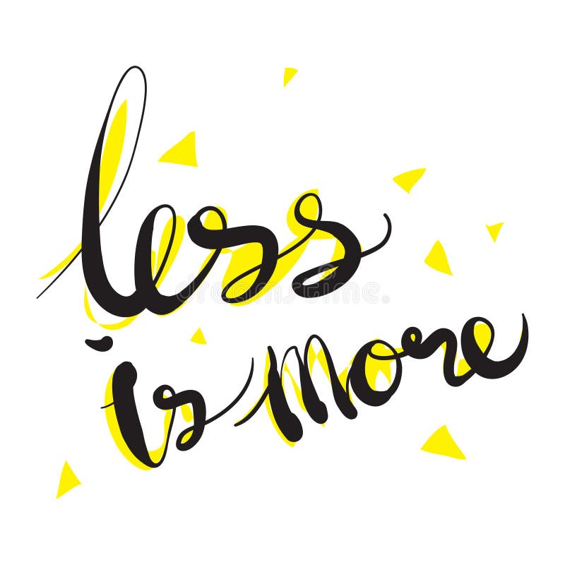 Lettering less is More Vector Illustration Stock Vector - Illustration ...