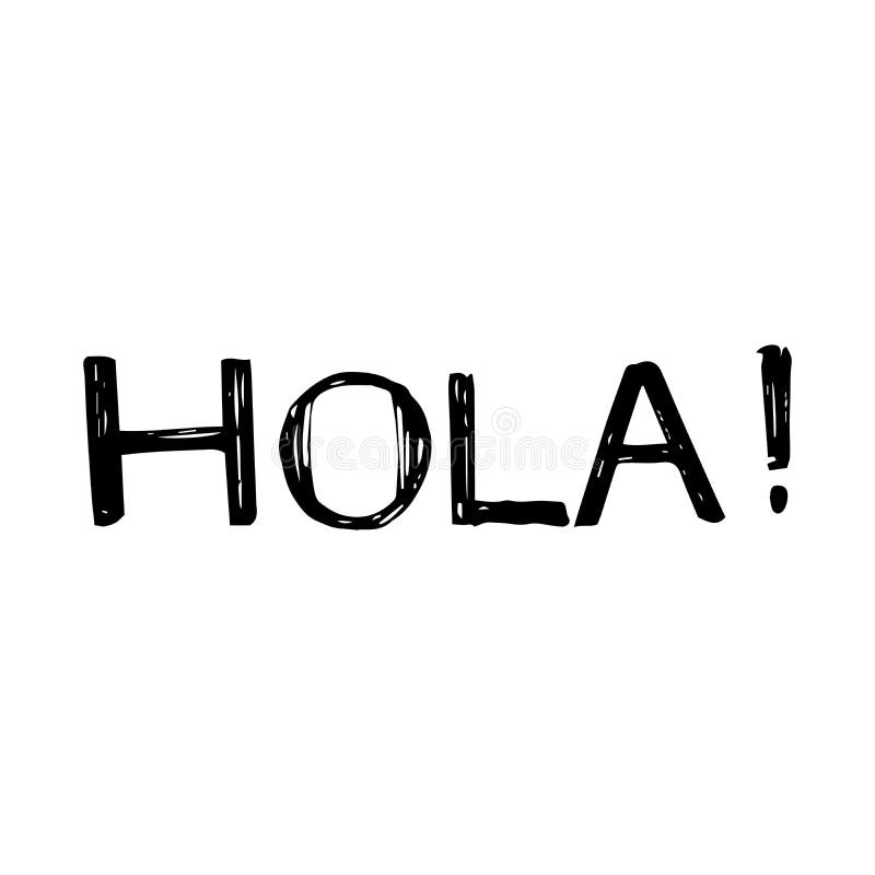 Hola Script Stock Illustrations – 121 Hola Script Stock Illustrations ...