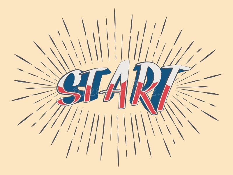 Lettering Start Sign in Vintage Rays. Retro Style Design Stock Vector ...