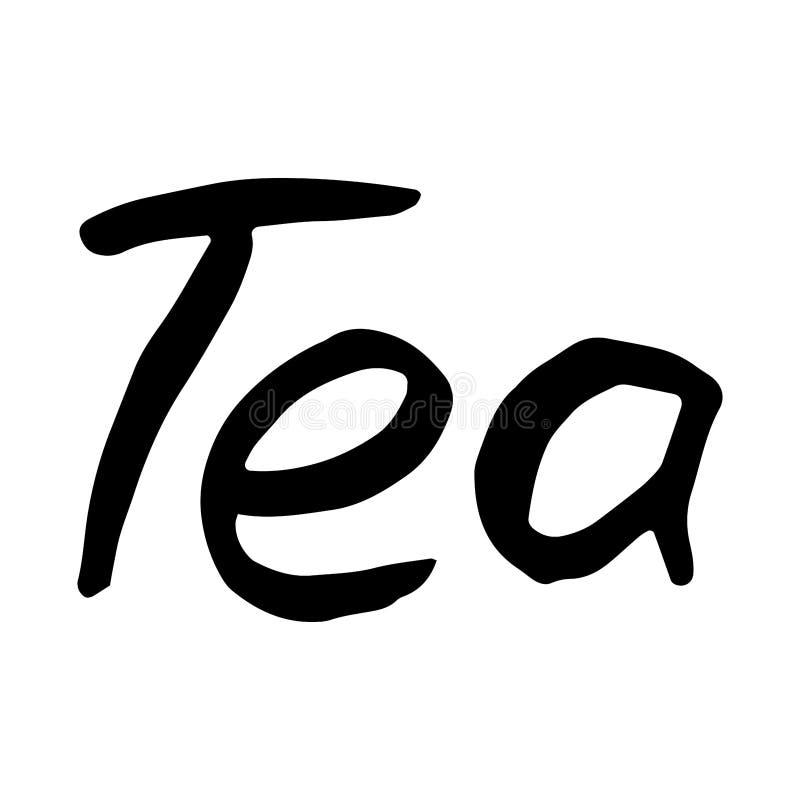 Lettering Tea. Calligraphy Inscription Tea. Handwritten Font Tea Stock ...