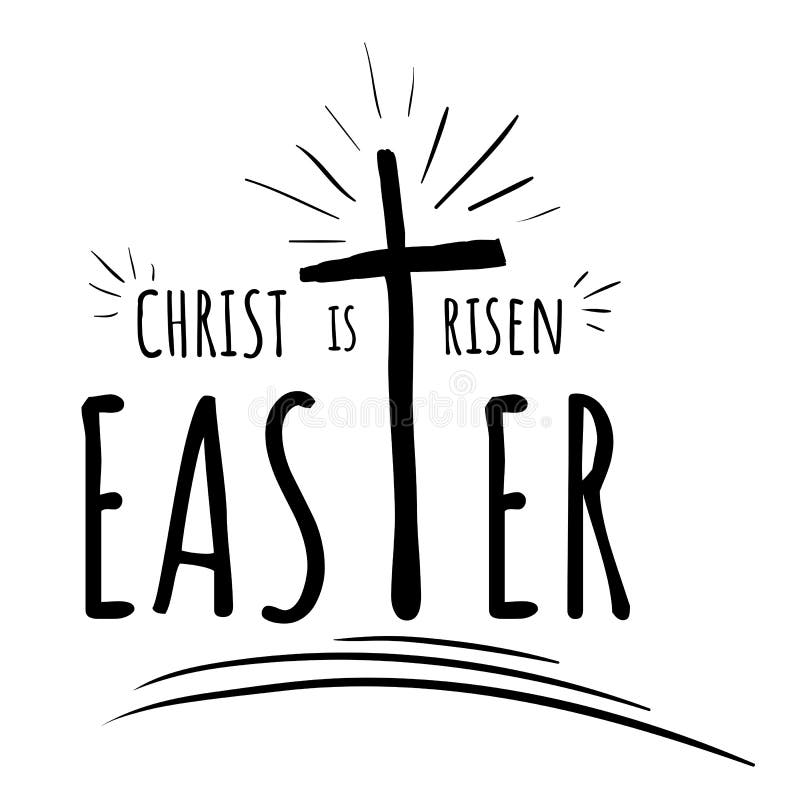 Lettering, Text Christ is Risen, Easter Stock Vector - Illustration of ...