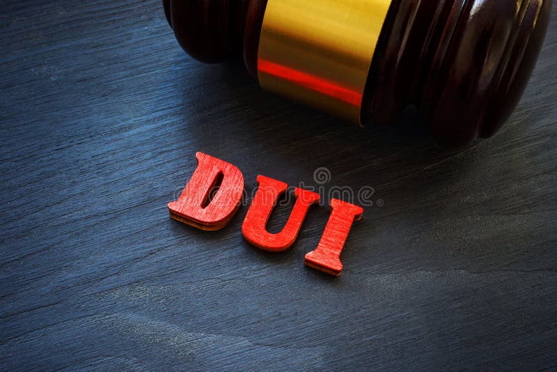 Letters DUI Driving Under the Influence and Hammer. Stock Image - Image ...