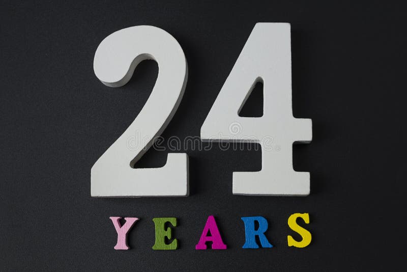 Letters and Numbers Twenty-four Years on a Black Background. Stock ...