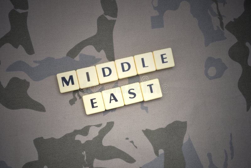 Letters with Text Middle East on the Khaki Background. Military Concept ...