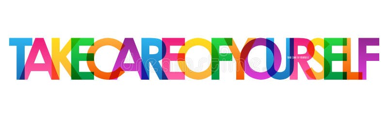 TAKE CARE of YOURSELF Colorful Typography Banner Stock Vector ...