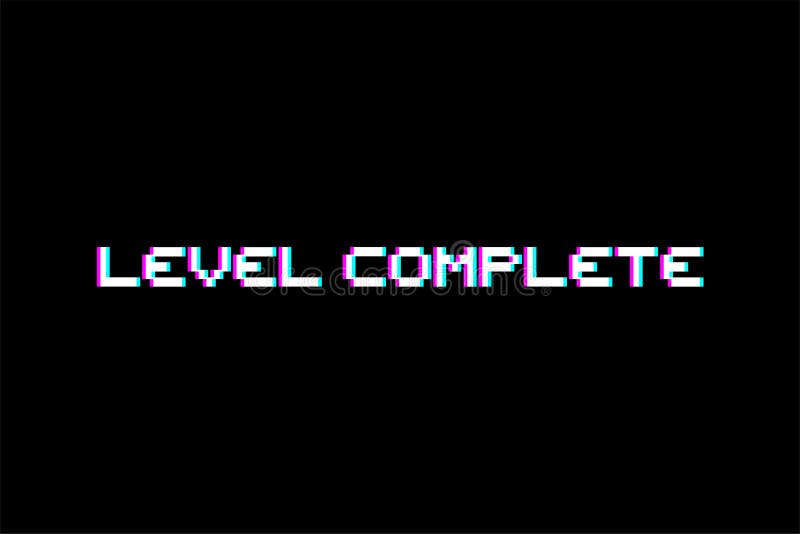 Level Complete Video Game Message Stock Vector - Illustration of ... Level Complete Video Game Message Stock Vector - Illustration of ...