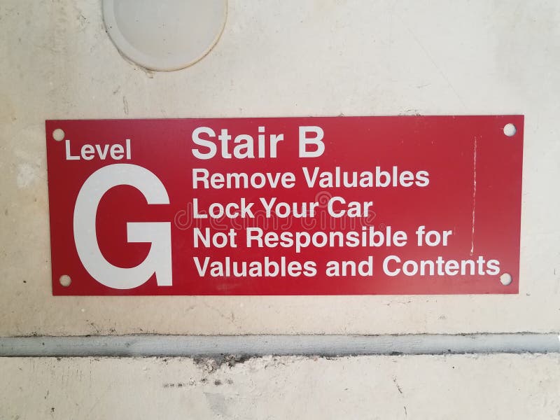 Level G Stair B Remove Valuables Red Sign on Wall Stock Photo - Image ...