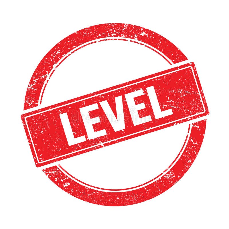 LEVEL Text on Red Grungy Round Stamp Stock Illustration - Illustration ...