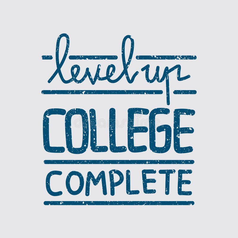 Level Up College Complete Poster. Vector Illustration Decorative Design ...