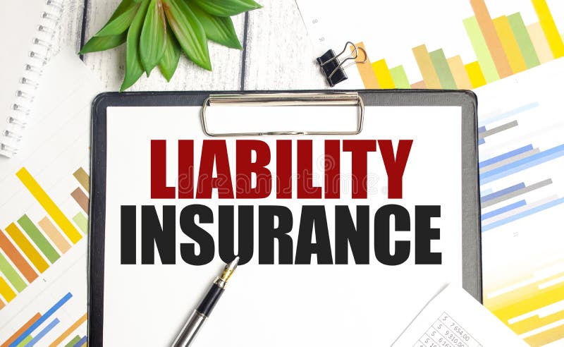 LIABILITY INSURANCE Words on Paper Folder and Charts Stock Photo ...