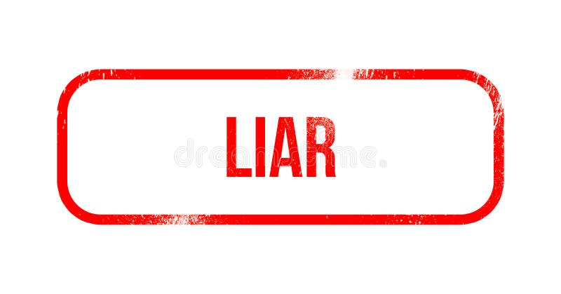 Liar - Red Grunge Rubber, Stamp Stock Illustration - Illustration of ...