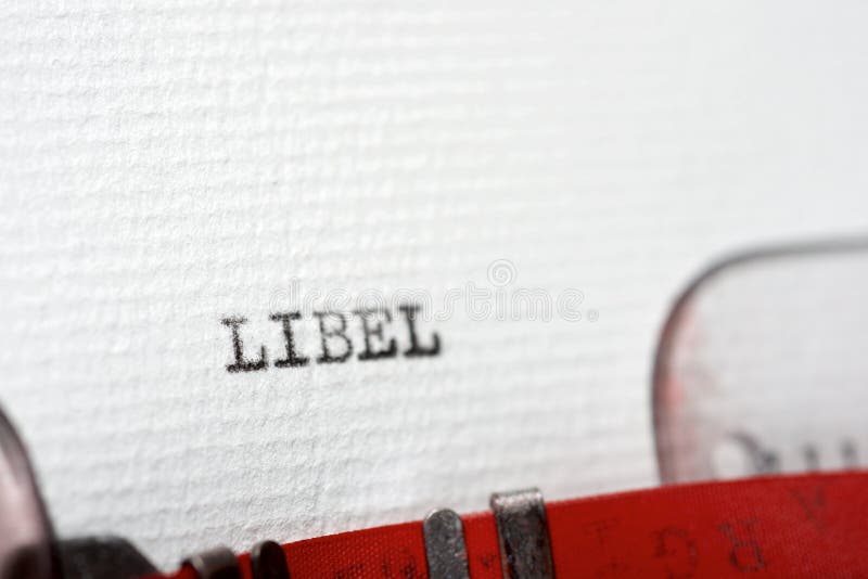 Libel concept view stock image. Image of slur, typewriter - 267285903