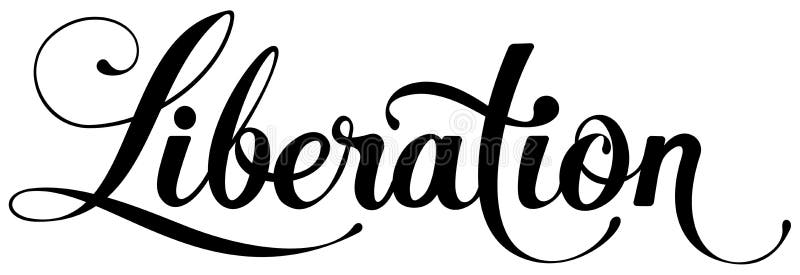 Liberation - Custom Calligraphy Text Stock Vector - Illustration of ...