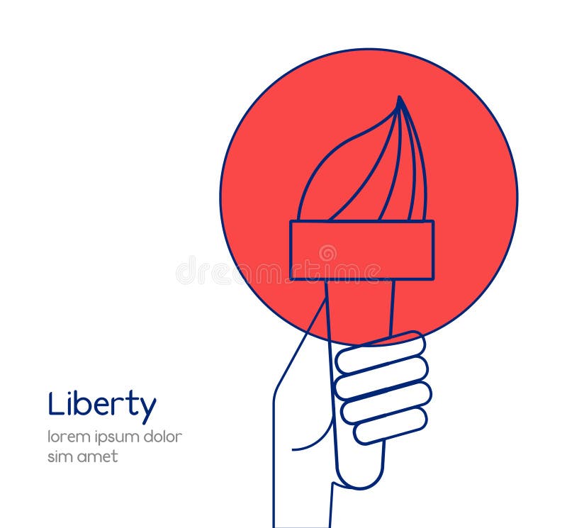 Liberty and Freedom Conceptual Illustration. Hand with Torch Vector ...