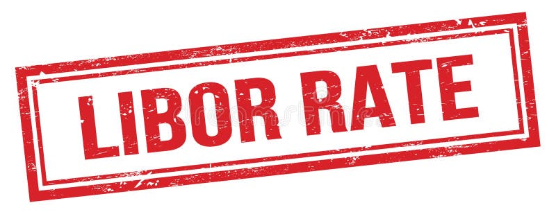 LIBOR RATE Text on Red Grungy Vintage Stamp Stock Illustration ...
