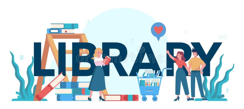 Library Typographic Header Concept. Library Staff Holding and Sorting ...