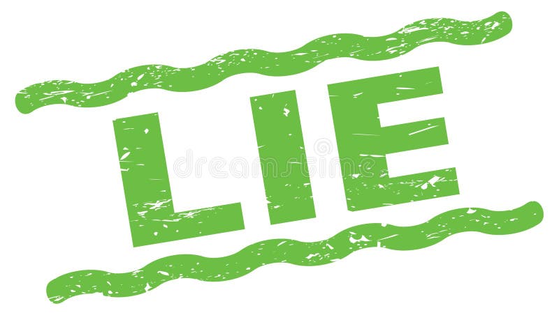 LIE Text on Green Lines Stamp Sign Stock Illustration - Illustration of ...
