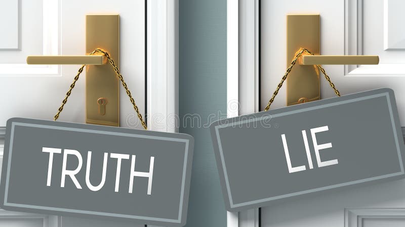 Truth and Lie As Different Choices in Life - Pictured As Words Truth ... Truth and Lie As Different Choices in Life - Pictured As Words Truth ...