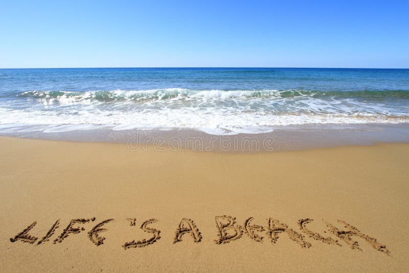 Life s a Beach stock image. Image of beach, holiday, writing - 6811785