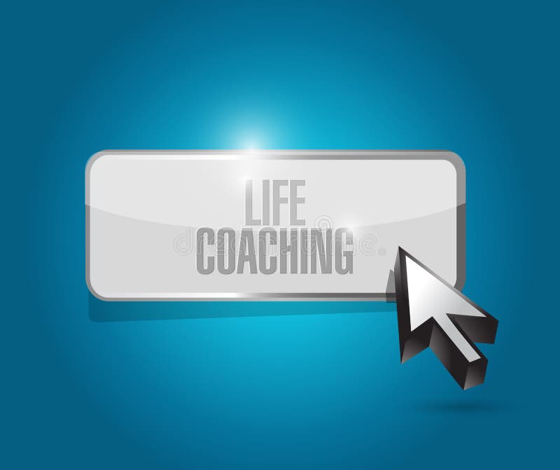 Life Coaching Button Sign Concept Stock Illustration - Illustration of ...