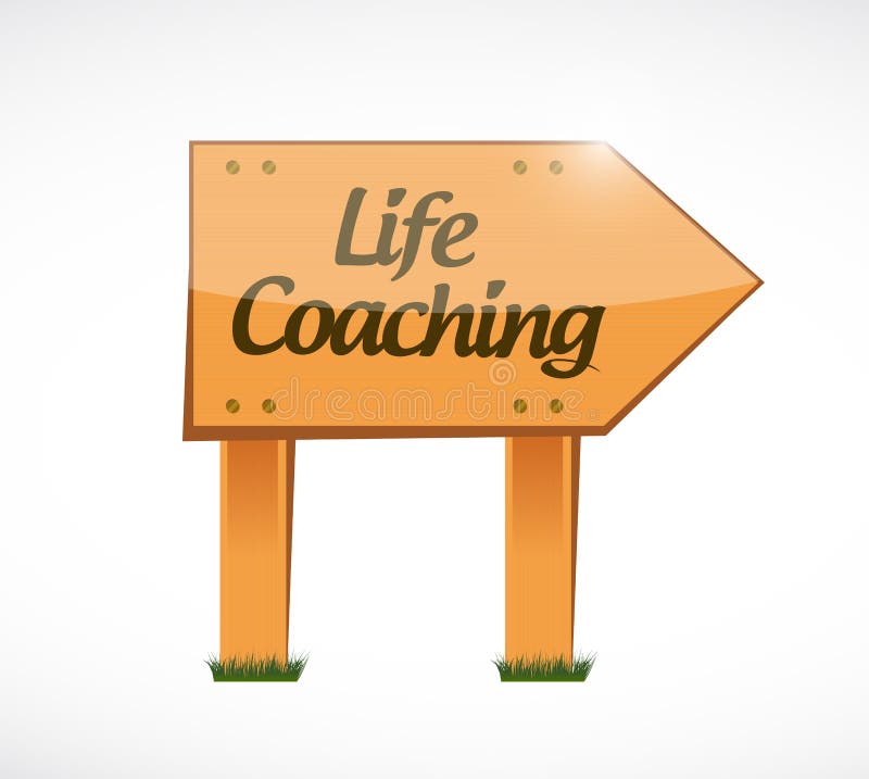 Life Coaching Wood Sign Concept Stock Illustration - Illustration of ...