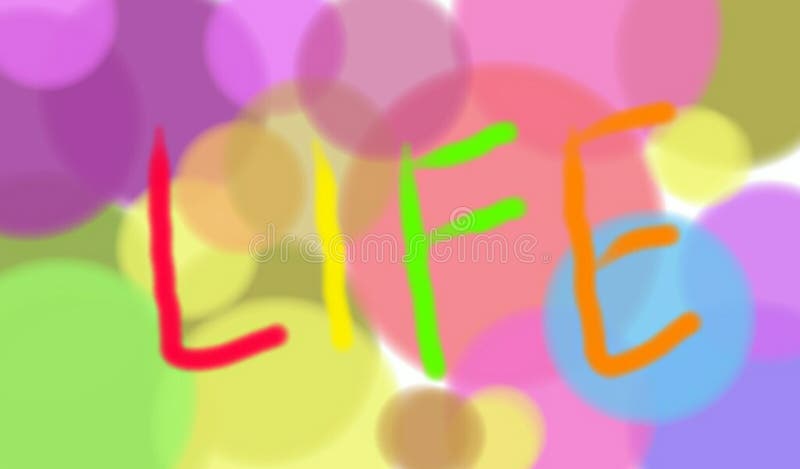 Life is Colorful stock illustration. Illustration of life - 77525616