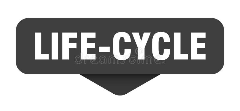 Life-cycle Sticker. Life-cycle Sign on Transparent Background Stock ...