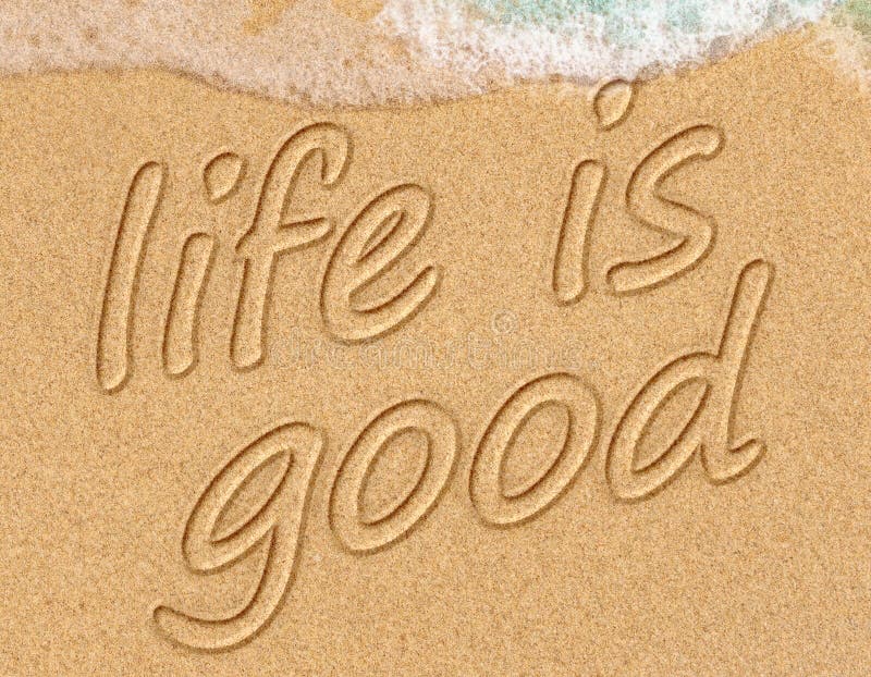 Life is Good on a Beach Text Positive Thinking Concept Stock Image ...