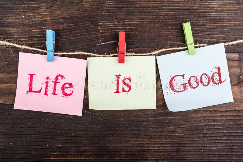 Life is good stock image. Image of background, happy - 113867843