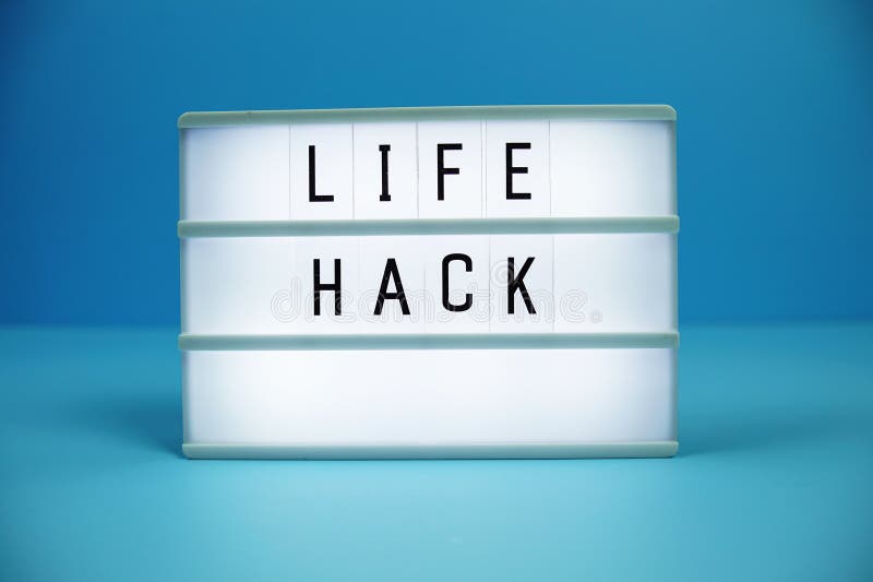 Life Hacks Letterboard Text on LED Lightbox on Blue Background Stock ...