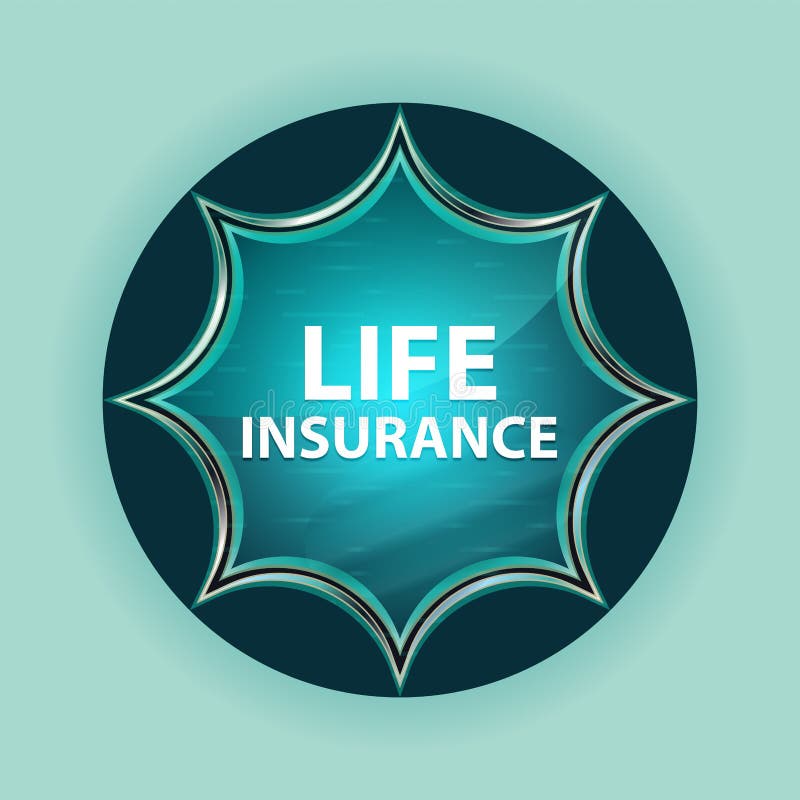 Life Insurance Magical Glassy Sunburst Blue Button Sky Blue Background ...