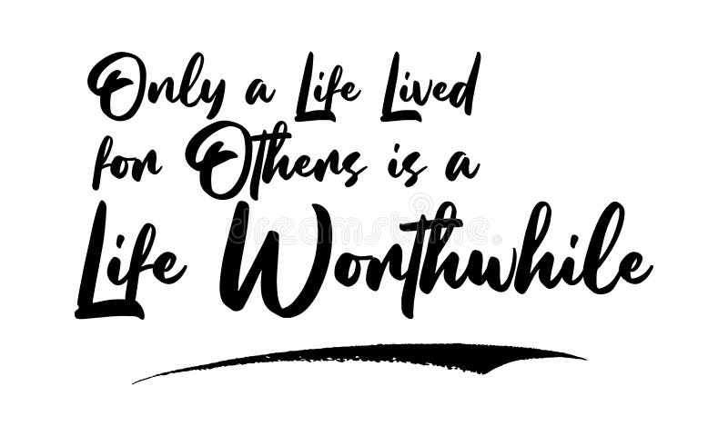 Life Worthwhile Stock Illustrations – 216 Life Worthwhile Stock ...