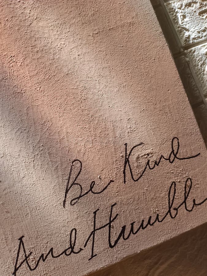 Life Message, Be Kind and Humble Dear.. Stock Photo - Image of message ...