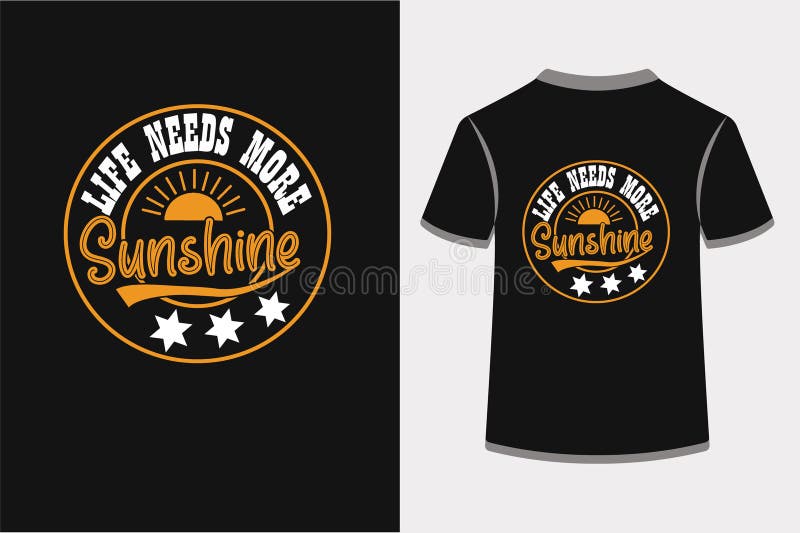 Life Need More Sunshine. stock vector. Illustration of vector - 287987791