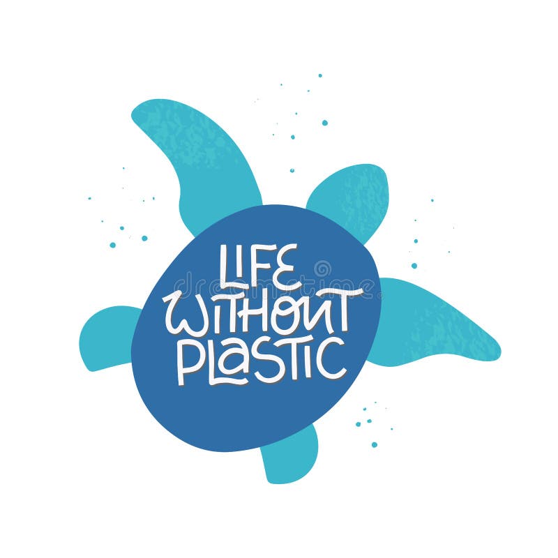 Life in Plastic is Not Fantastic Slogan in Round Frame Stock Vector ...