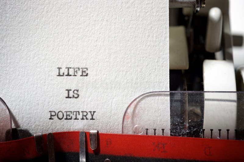 Life is poetry text stock photo. Image of poem, verse - 273257444