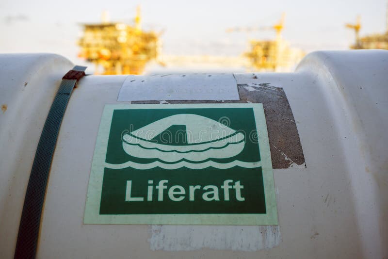 Life Raft Sign Posted on the Life Raft on Board a Construction Work ...