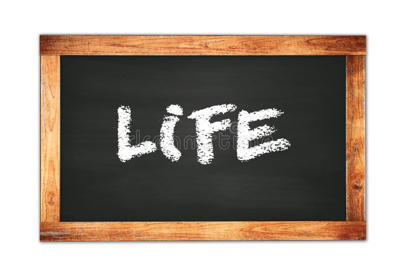 LIFE Text Written on Wooden Frame School Blackboard Stock Photo - Image ...