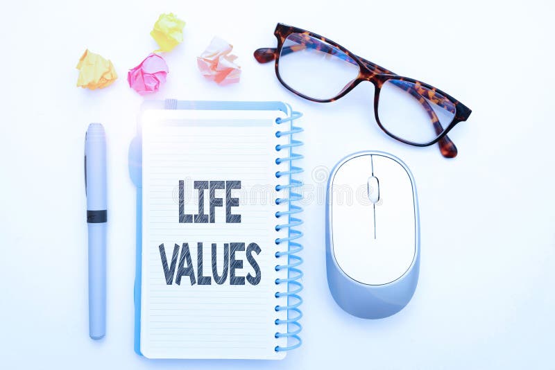 LIFE VALUES Text on a Notebook Surrounded with Personal and Office ...