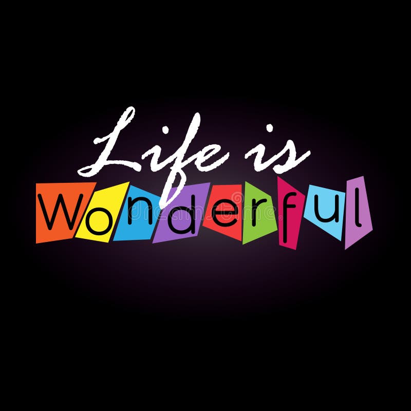 Life is Wonderful. Creative Lettering for Design and Creative Design ...