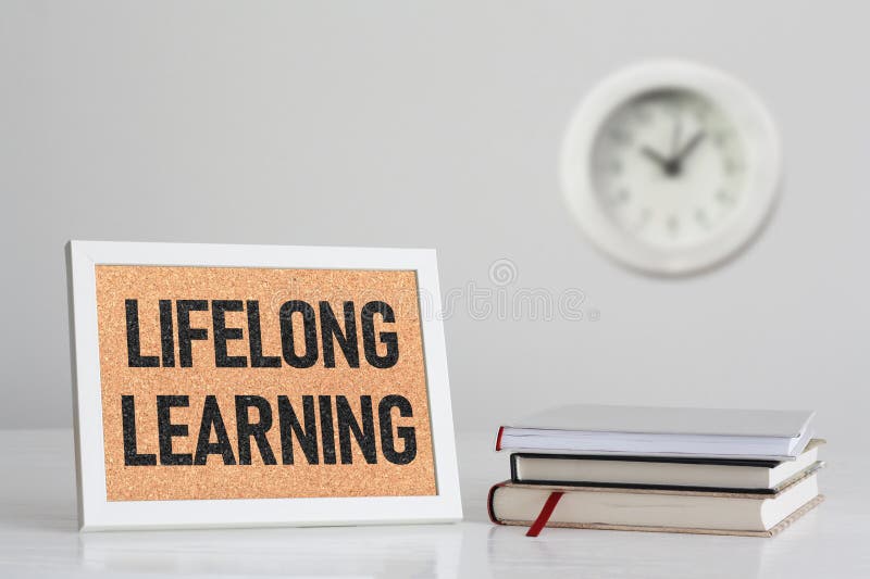 Lifelong Learning Shown Using Text Stock Photos - Free & Royalty-Free ...