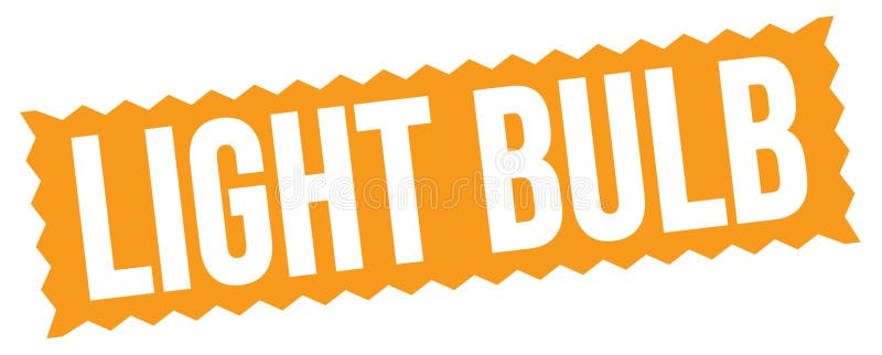 LIGHT BULB Text Written on Orange Stamp Sign Stock Illustration ...
