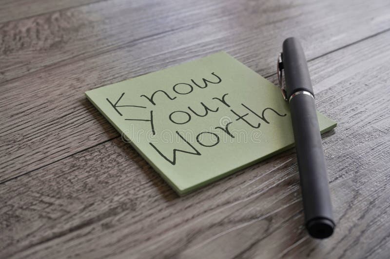 A Light Green Sticky Note with the Handwritten Phrase "Know Your Worth ...