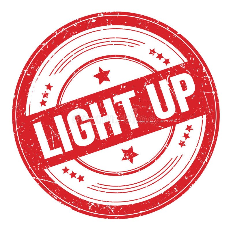 LIGHT UP Text on Red Round Grungy Stamp Stock Illustration ...