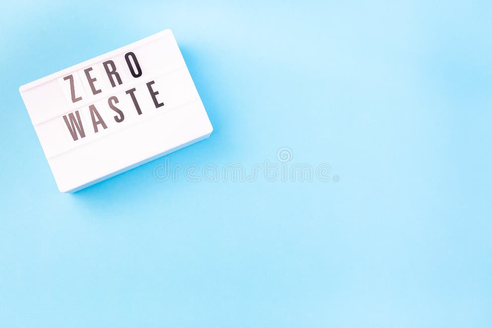 Lightbox with Words Zero Waste on a Blue Background, Zero Waste or ...