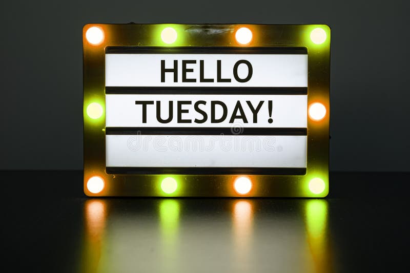 445 Hello Tuesday Stock Photos - Free & Royalty-Free Stock Photos from ...