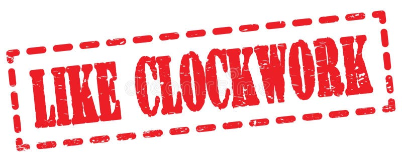 LIKE CLOCKWORK Text Written on Red Stamp Sign Stock Illustration ...