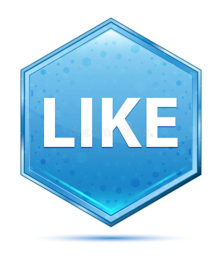 Like Crystal Blue Hexagon Button Stock Illustration - Illustration of ...