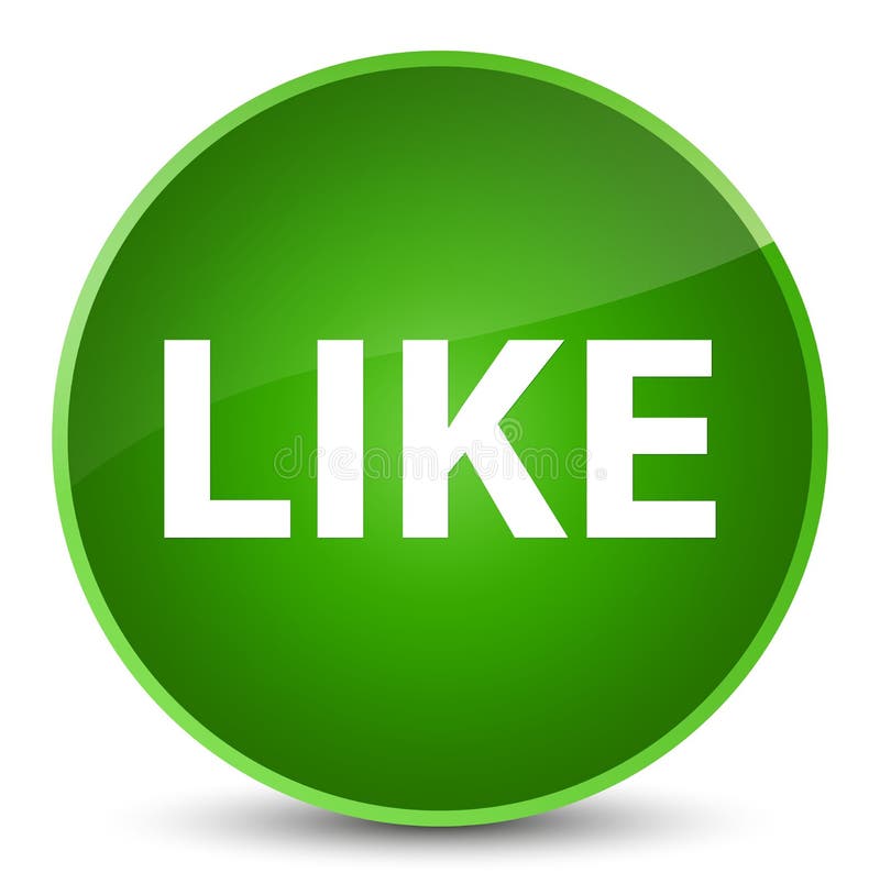 Like Elegant Green Round Button Stock Illustration - Illustration of ...