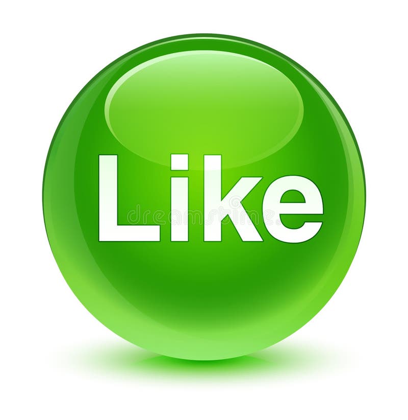 Like Glassy Green Round Button Stock Illustration - Illustration of ...